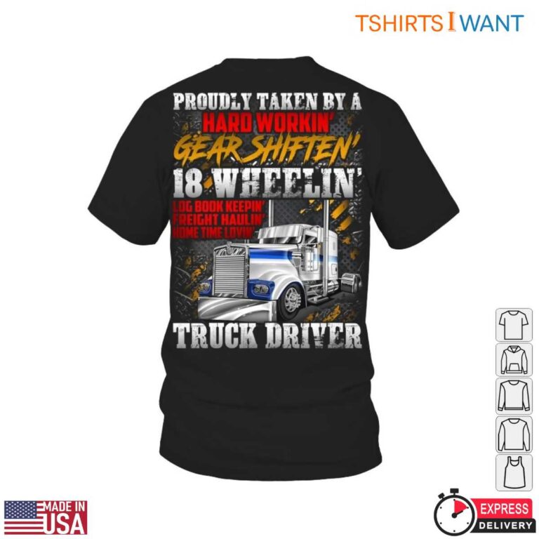 18 Wheeler Truck T-Shirt Hard Working Driver Pride