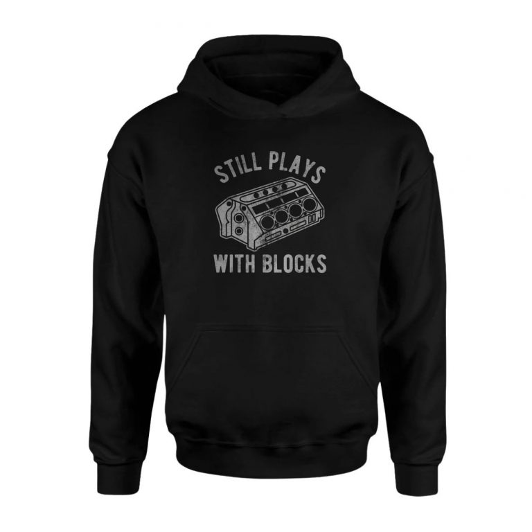 Still Plays With Blocks Engine T-Shirt - Tshirts I Want Store