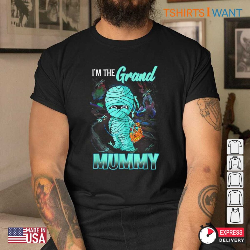Grandma Halloween Shirt: I'm The Grand Mummy Halloween Costume Tee ...