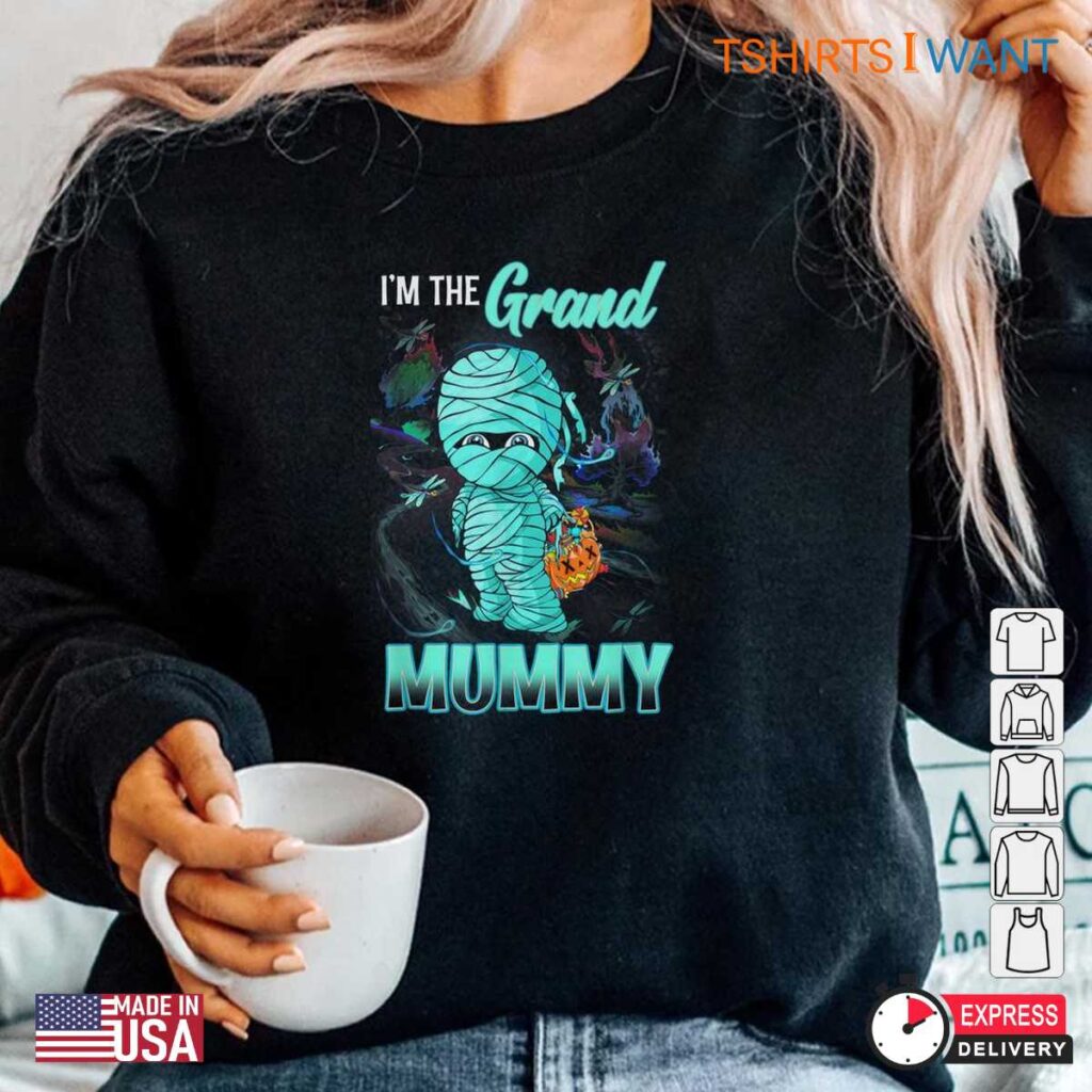 Grandma Halloween Shirt: I'm The Grand Mummy Halloween Costume Tee ...