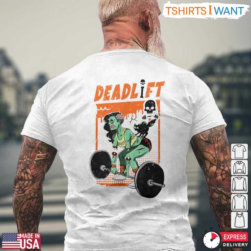 Halloween Lifting Shirt – Zombie Deadlift Workout T-Shirt For Gym ...