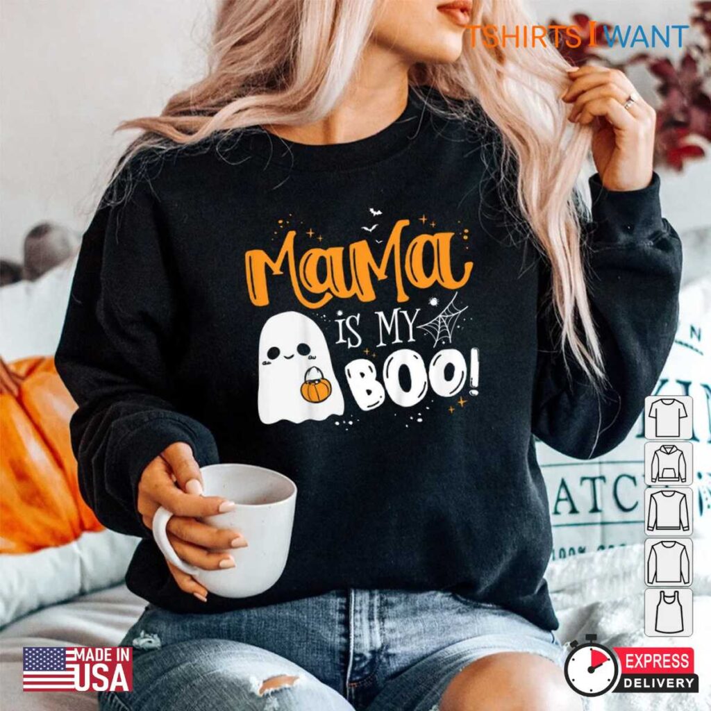 Mama Is My Boo: Halloween Boo Ghost Mom Costume Shirt - Tshirts I Want ...