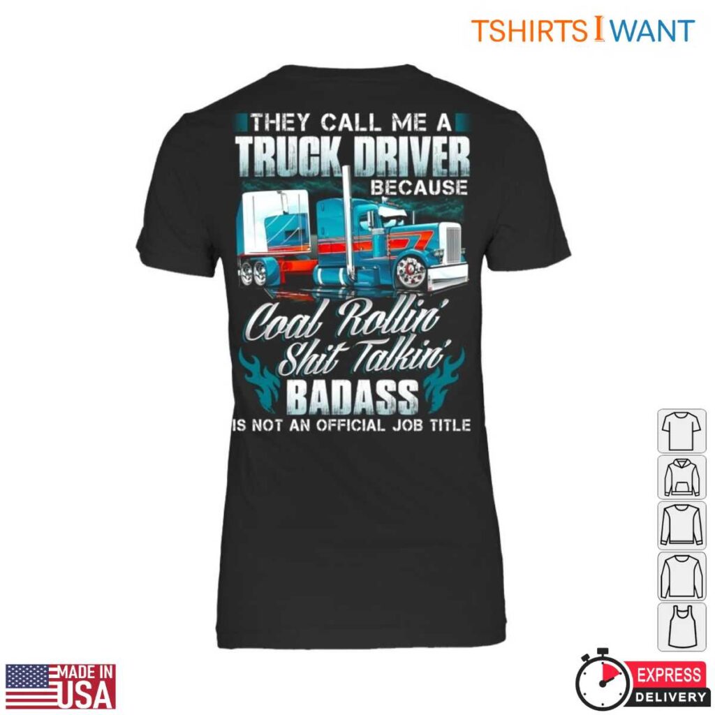 Truck Driver T-Shirt Badass Hauler Design