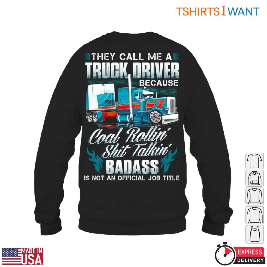 Truck Driver T-Shirt Badass Hauler Design